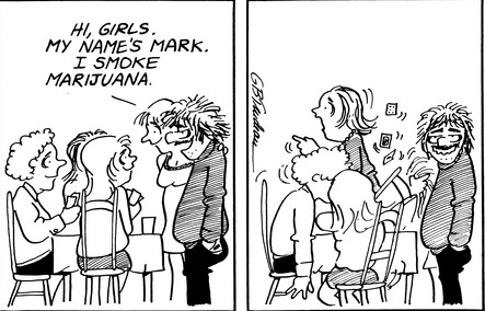 “It Sure Is Against the Law.” Marijuana, Part One: Zonker’s Bust and ...